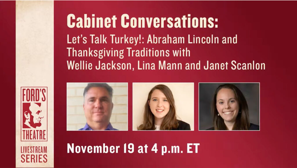 Cabinet Conversations: Let’s Talk Turkey!: Abraham Lincoln and ...